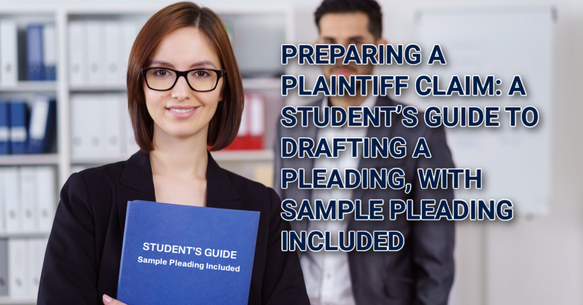 Preparing a Plaintiff Claim: A Student's Guide to Drafting a Pleading ...