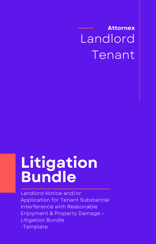 Landlord Notice and/or Application for Tenant Substantial Interference ...
