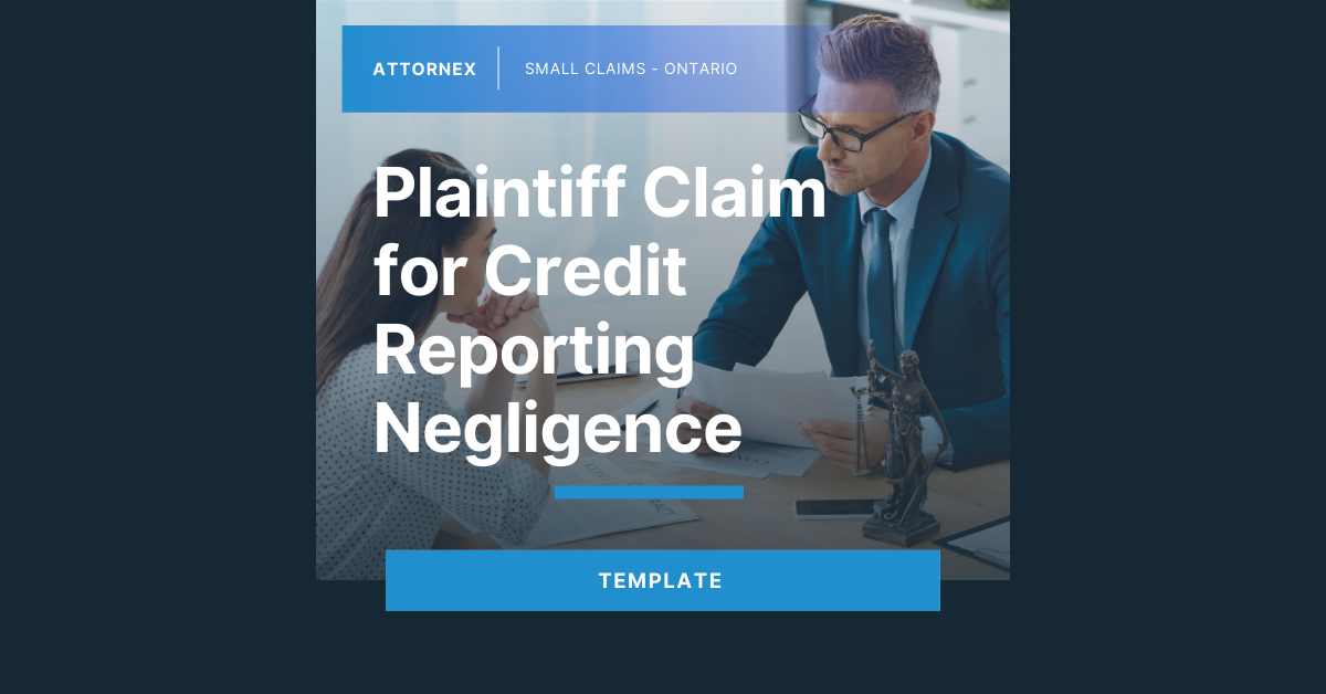 Plaintiff Claim for Credit Reporting Negligence - Attornex